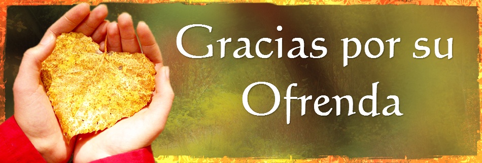 Gracias Por Su Ofrenda - Comunidad Misionera De Adoracion